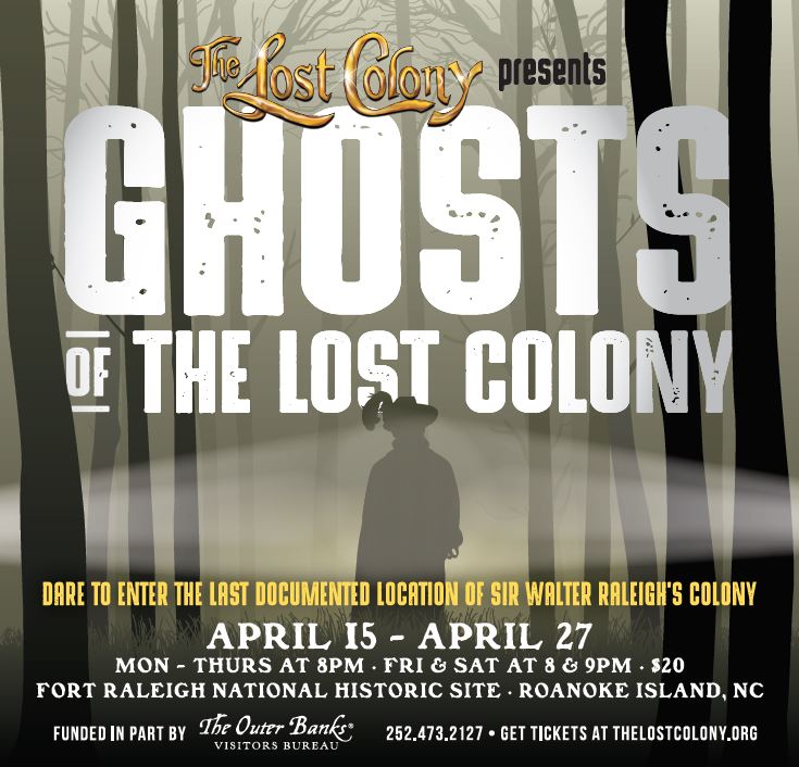Ghosts of the Lost Colony 2019 | The Lost Colony