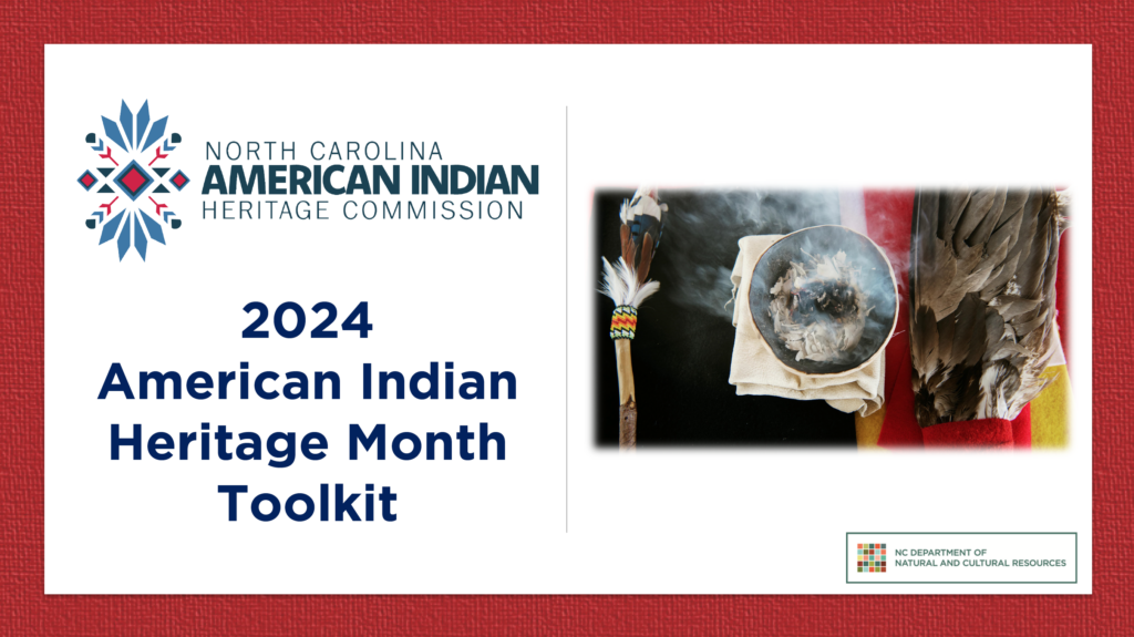 American Indian Heritage Month | The Lost Colony
